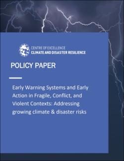 Early warning systems and early action in fragile, conflict, and ...